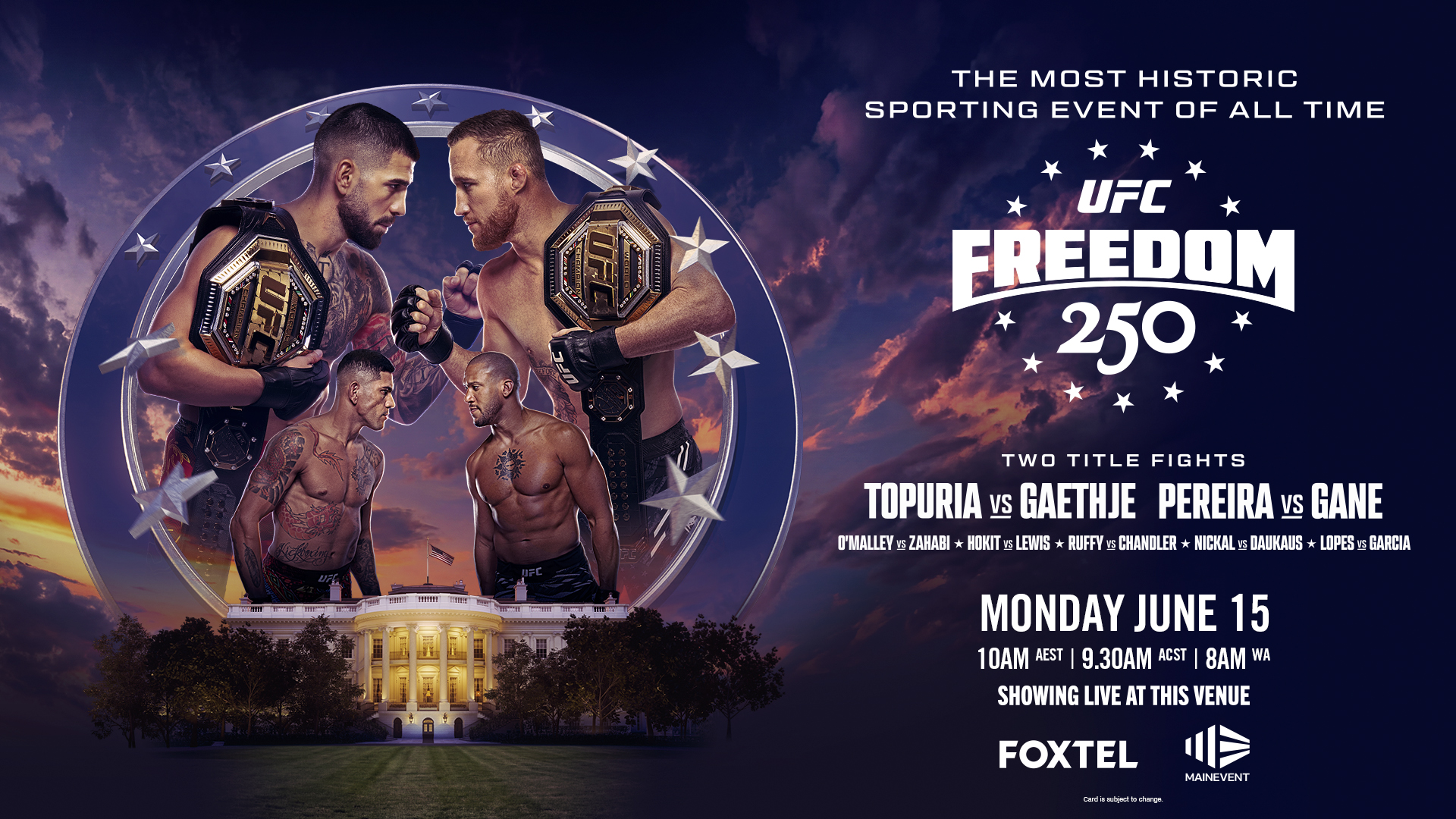 UFC Freedom 250 - Coolangatta Hotel